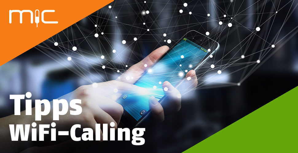WiFi-Calling: Alles Wissenswerte | klarmobil.de Magazin