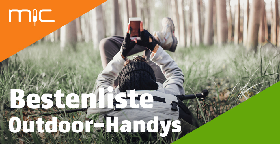 Das sind die besten Outdoor-Handys | klarmobil.de Magazin